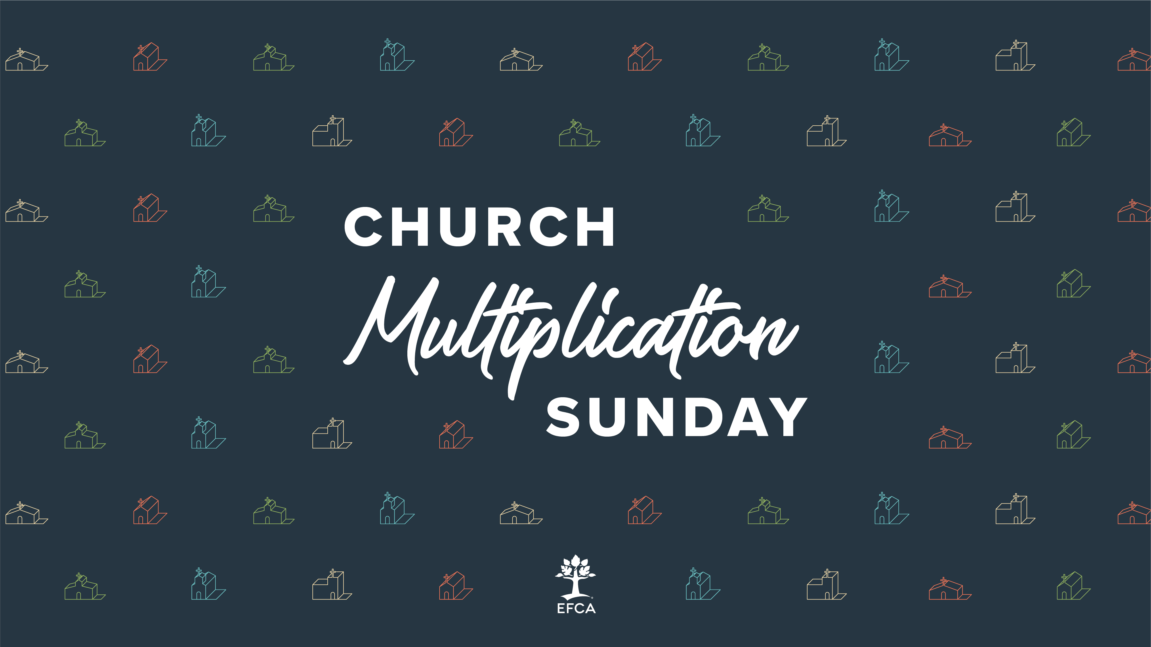 Multiplication Sunday - Fellowship Community Church